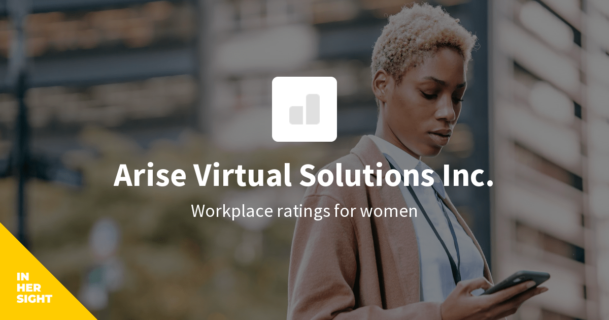 Arise Virtual Solutions Inc. Careers | InHerSight