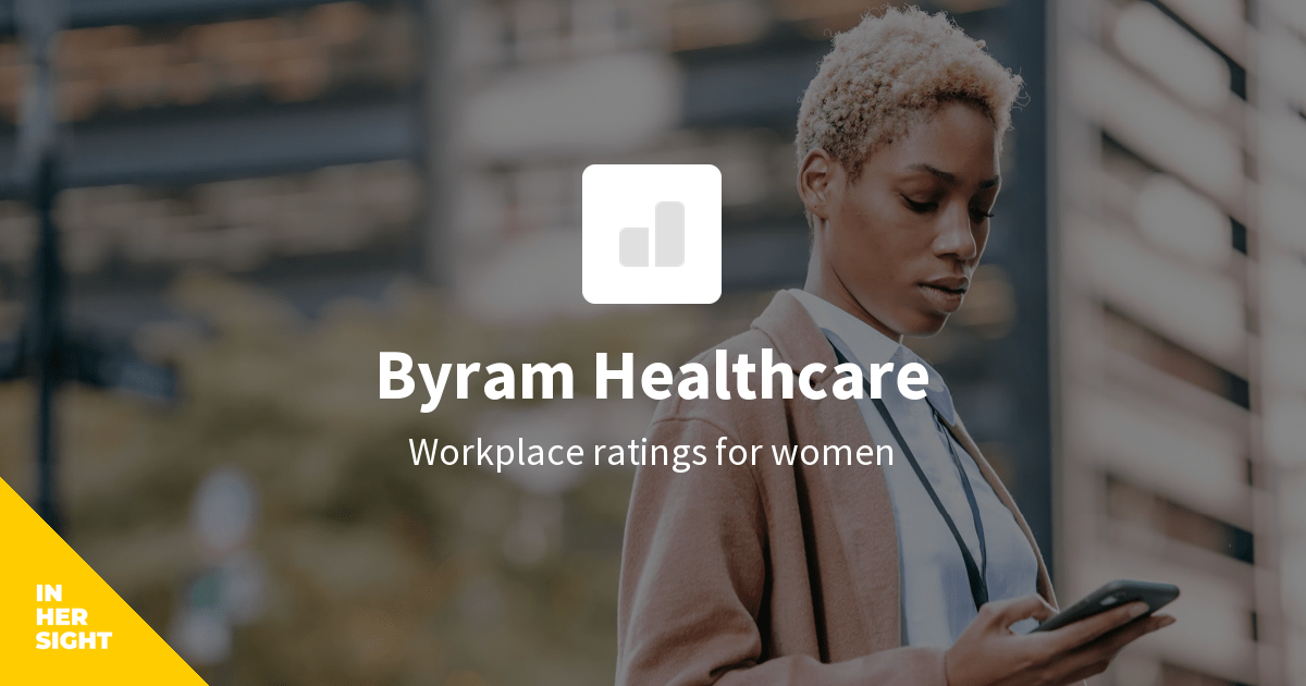 Byram Healthcare Careers | InHerSight