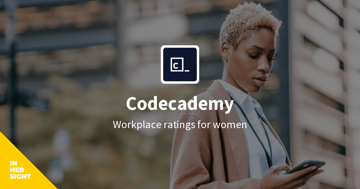 Codecademy Reviews from Women | InHerSight