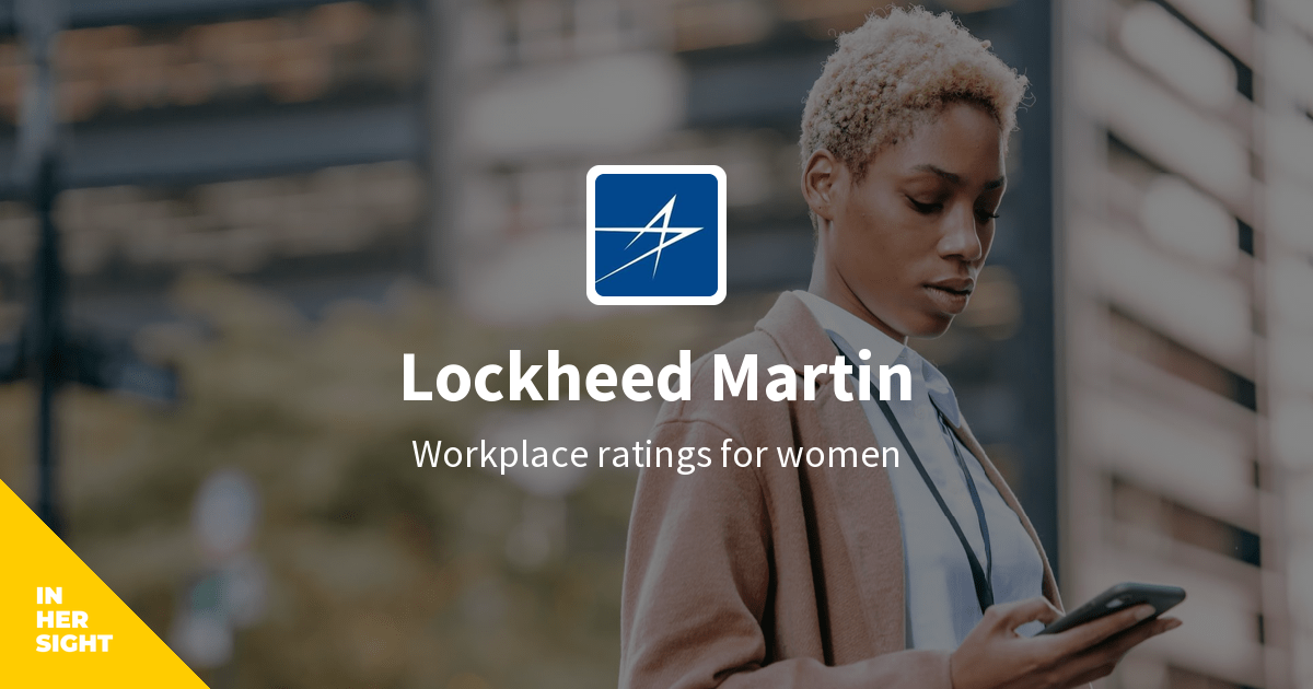 Lockheed Martin Reviews from Women | InHerSight