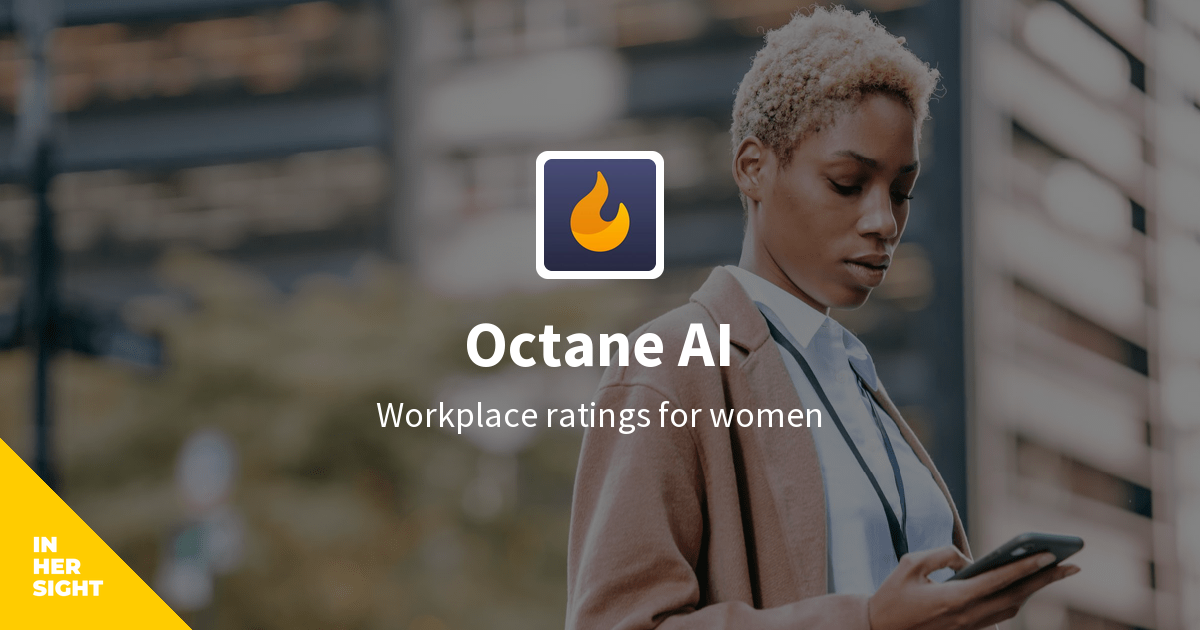 Octane AI Reviews from Women | InHerSight