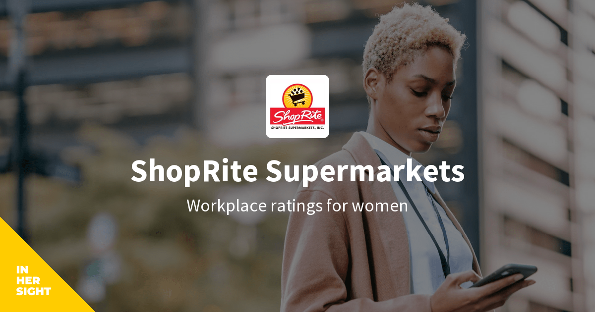 Maternity and Adoptive Leave at ShopRite Supermarkets | InHerSight