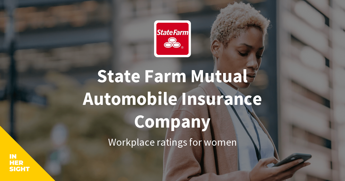 Maternity and Adoptive Leave at State Farm Mutual Automobile Insurance ...